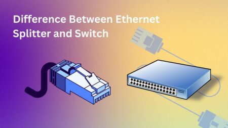 Difference Between Ethernet Splitter vs Switch • DataFeature