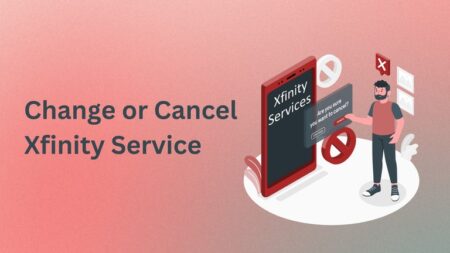 How to Change or Cancel Xfinity Service • DataFeature