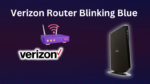 How to Fix Verizon Router Blinking Blue • DataFeature