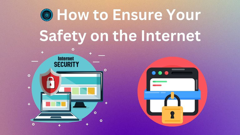 How to Ensure Your Safety on the Internet • DataFeature