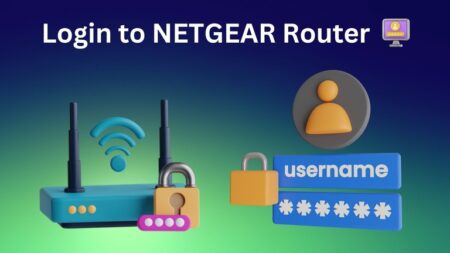 How to Login to NETGEAR Router? • DataFeature