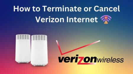 How to Terminate or Cancel Verizon Internet • DataFeature