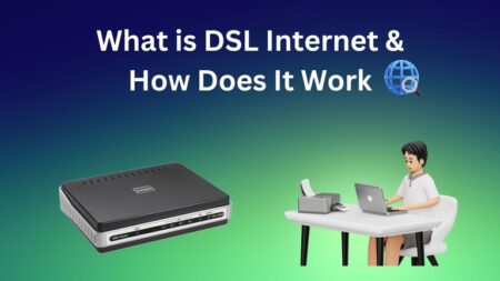 DSL Internet - What is DSL and How Does It Work • DataFeature