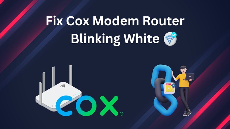 How to Fix Cox Modem Router Blinking White in Simple Steps • DataFeature