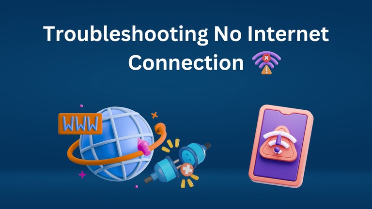 Troubleshooting No Internet Connection - Simple and Easy Steps ...