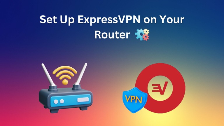 How to Set Up ExpressVPN on Your Router: Step-by-Step Guide • DataFeature