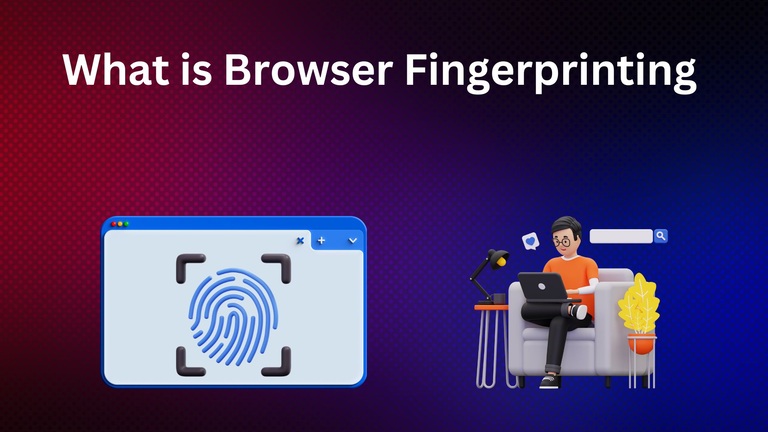What Browser Fingerprinting Is and How You Can Stop It • DataFeature